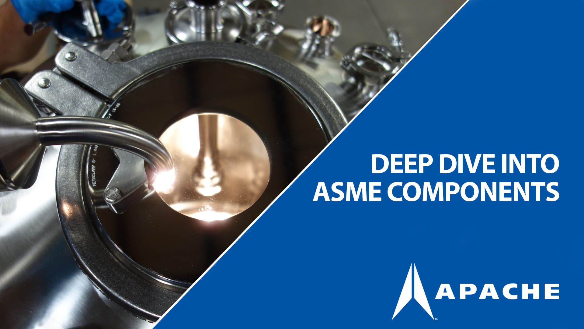 Apache Stainless Blog | Deep Dive into ASME Components for Custom